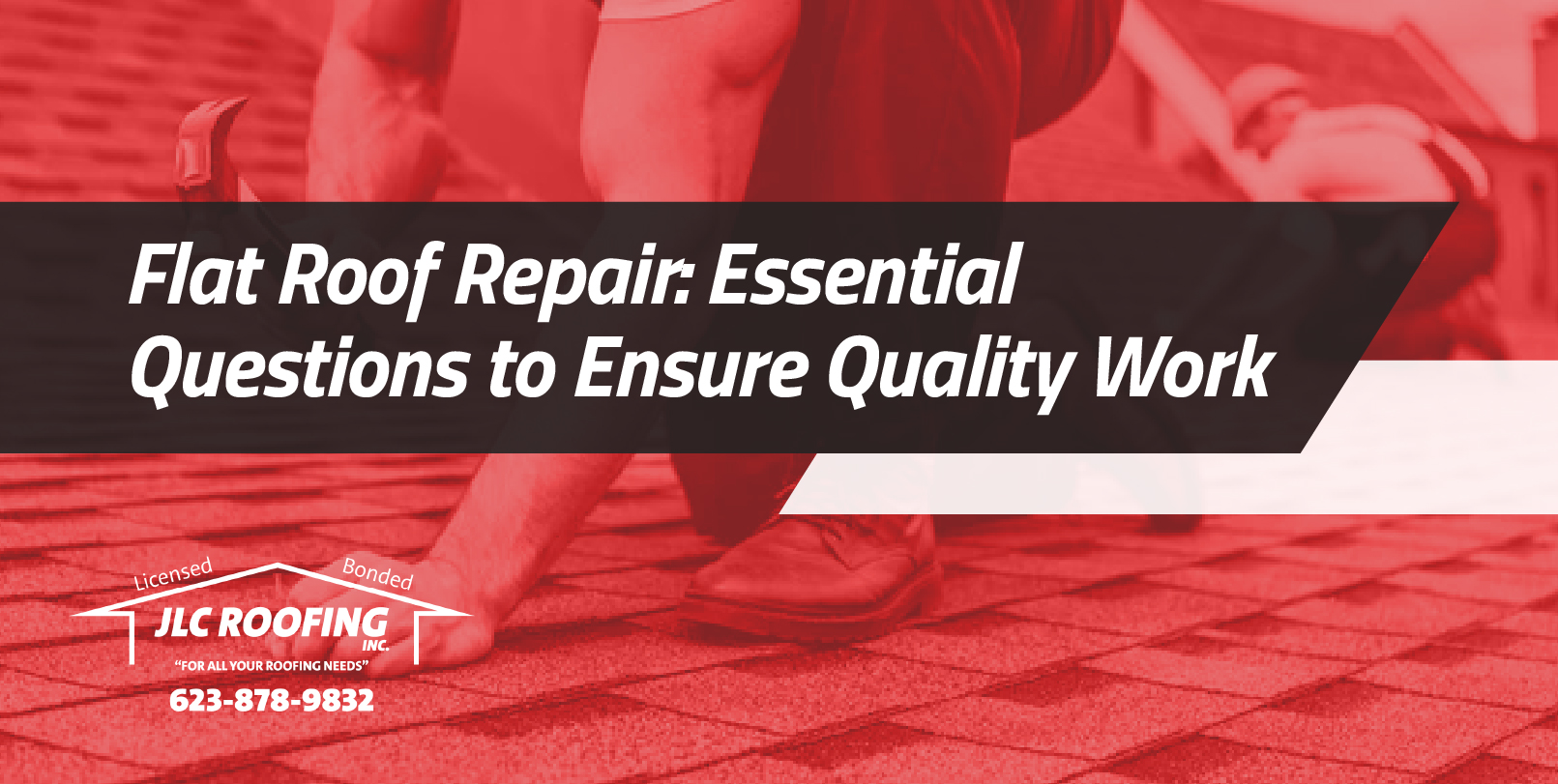 Flat Roof Repair: Essential Questions to Ensure Quality Work