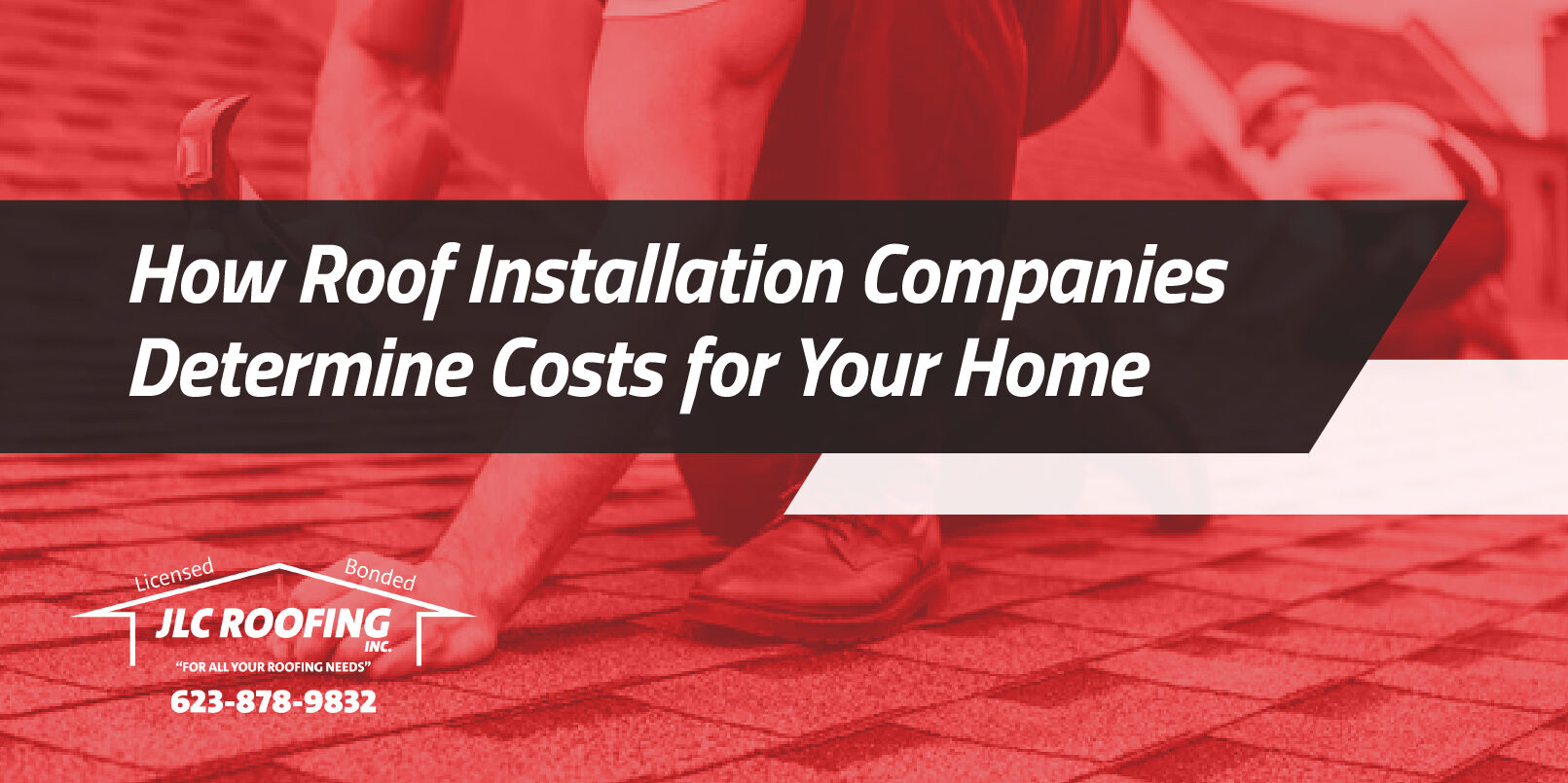 How Roof Installation Companies Estimate Home Roofing Costs